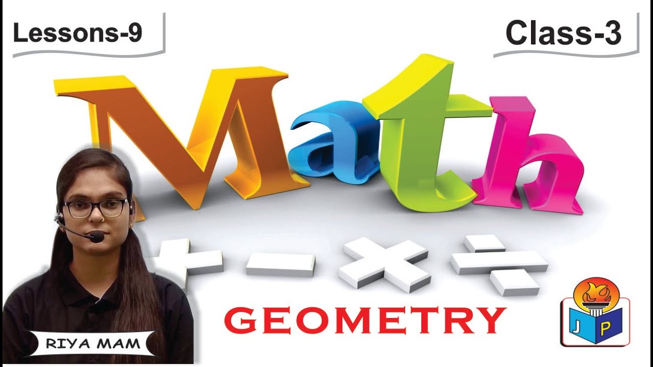Geometry | Math | Chapters 9 | Class 3 | By Riya Mam | Jagriti Publication - YouTube