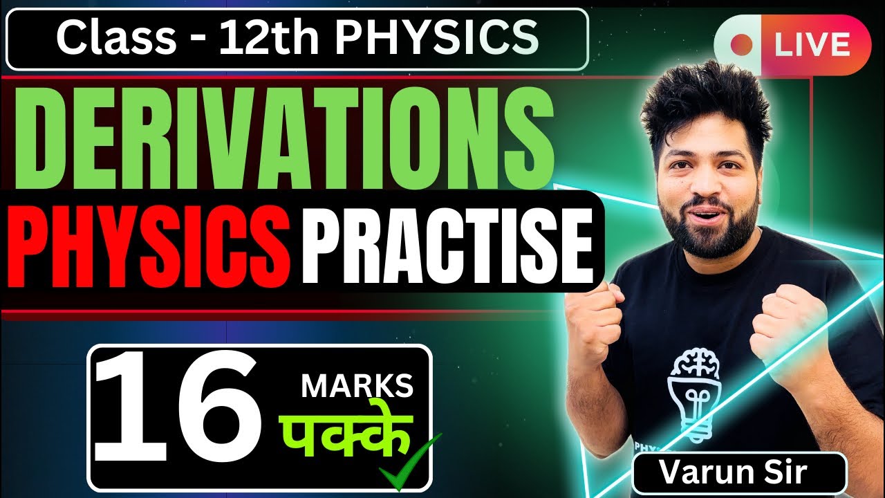 Class 12 Derivations Practise - PT&t LIVE session - YouTube