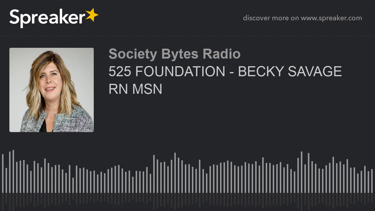 525 FOUNDATION - BECKY SAVAGE RN MSN (part 1 of 2) - YouTube