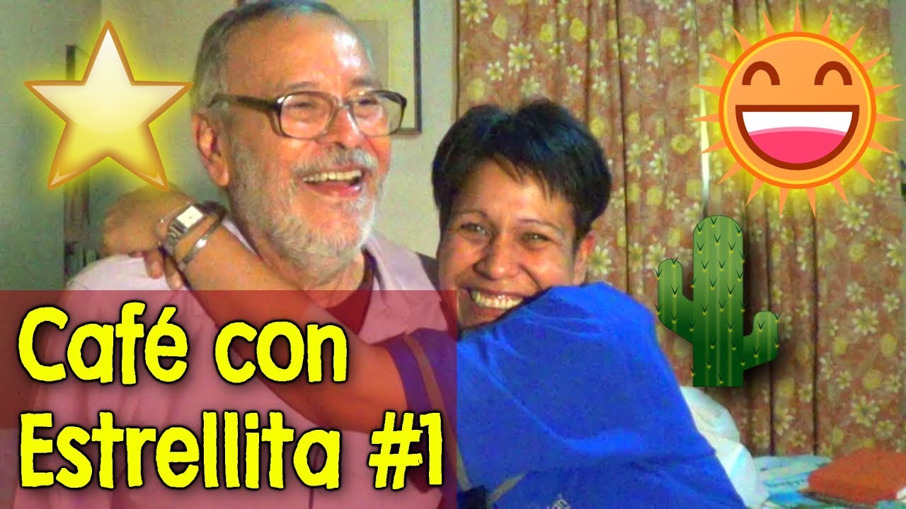 Café con Estrellita #1 | La vida en el desierto (Hermosillo, Sonora ...
