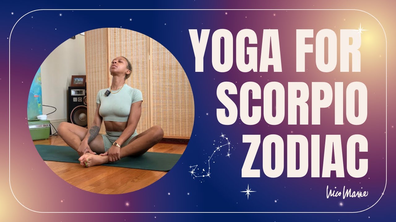 Yoga for Scorpio Zodiac | 10 Minutes - YouTube