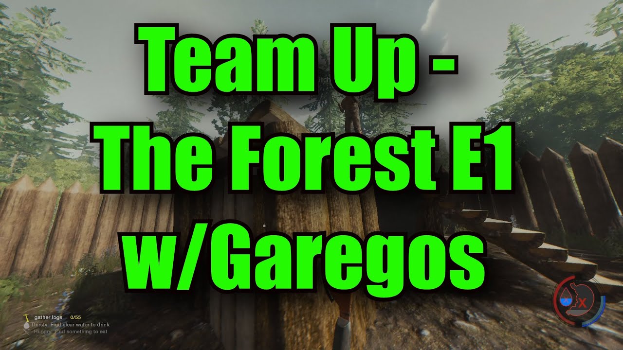 Team up - The Forest E1 (Feat. Garegos) - YouTube