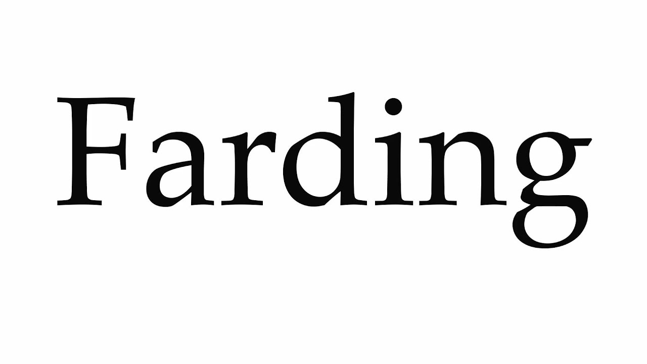 How to Pronounce Farding - YouTube