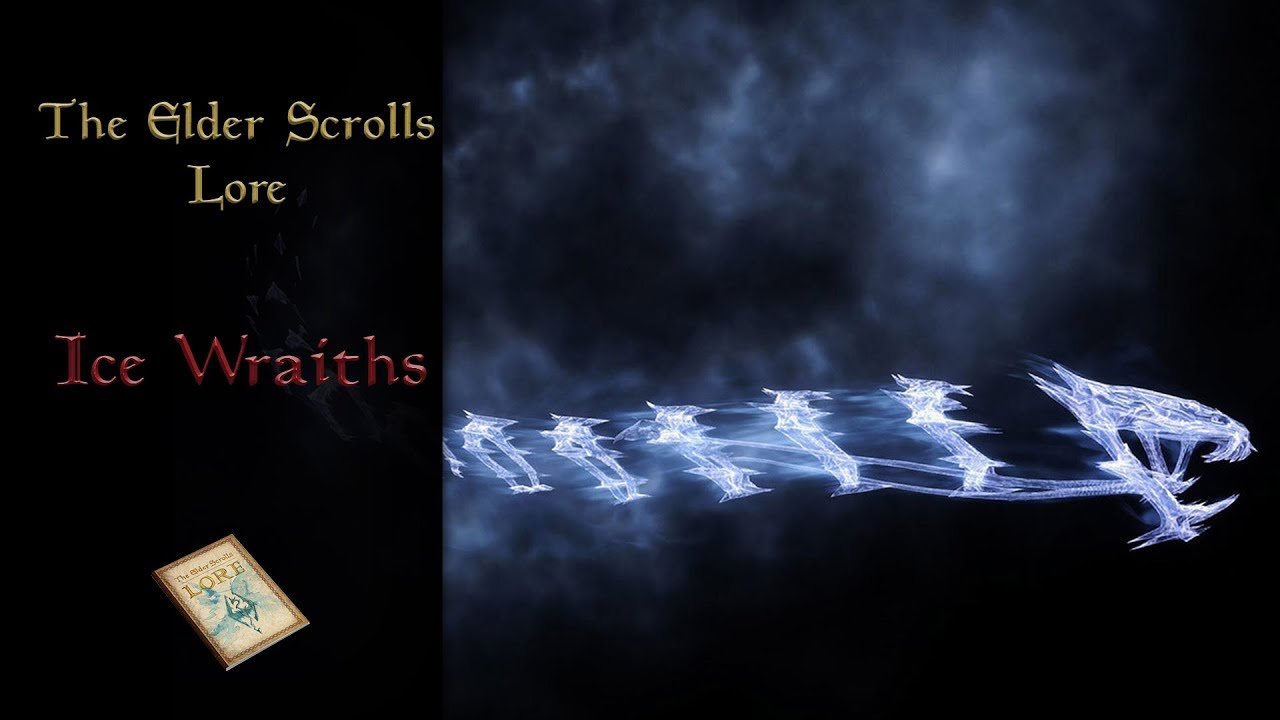 What are Ice Wraiths? - The Elder Scrolls Lore - YouTube