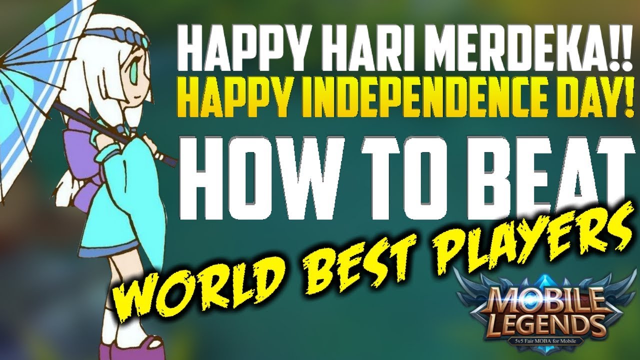 SELAMAT HARI MERDEKA! MOBILE LEGENDS EPIC KAGURA GL RANKED GAMEPLAY ...