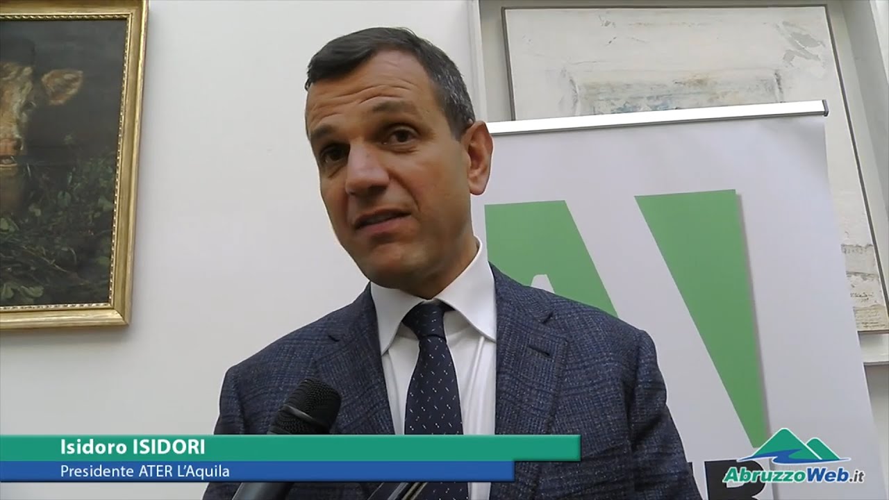 ATER L'AQUILA; Isidoro ISIDORI Presidente ATER L'Aquila - YouTube