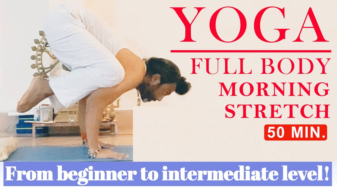 50 Minute Morning Full Body Yoga Stretch for FLEXIBILITY | Full Body ...