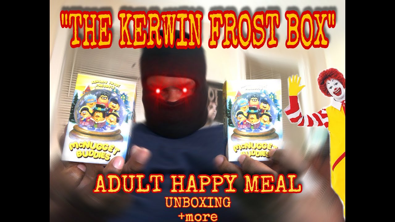 OPENING "THE KERWIN FROST BOX" FROM McDONALDS + MYSTERY FIGURES FROM ...