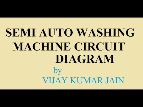 #SEMI AUTOMATIC WASHING MACHINE CIRCUIT DIAGRAM #HOW WASHING MACHINE ...