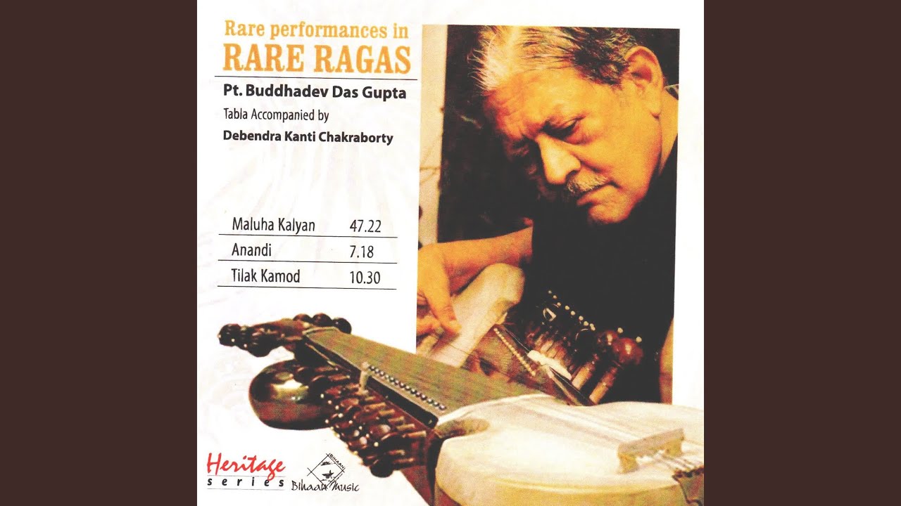 Raag Tilak Kamod - Pandit Buddhadev Das Gupta: Song Lyrics, Music ...