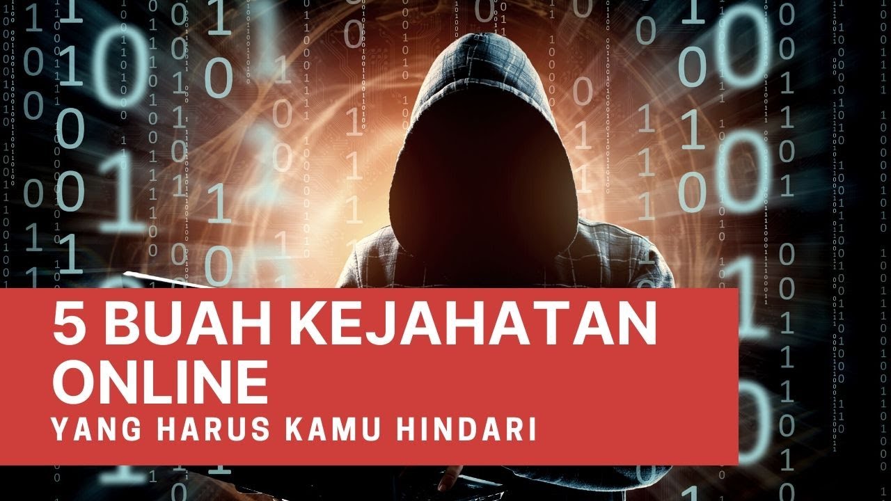 5 Buah Kejahatan Online (Cyber Crime) Yang Harus Kamu Hindari - YouTube