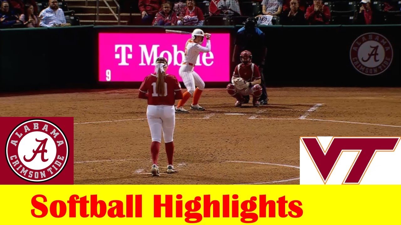 #12 Virginia Tech vs #15 Alabama Softball Game Highlights, March 22 ...