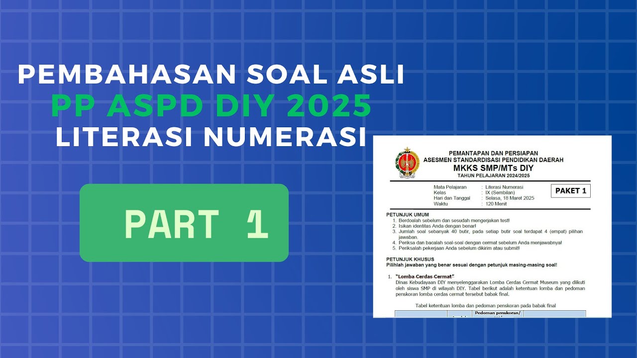 Pembahasan Soal Asli PP ASPD DIY 2025 Literasi Numerasi Paket 1 (Part 1 ...