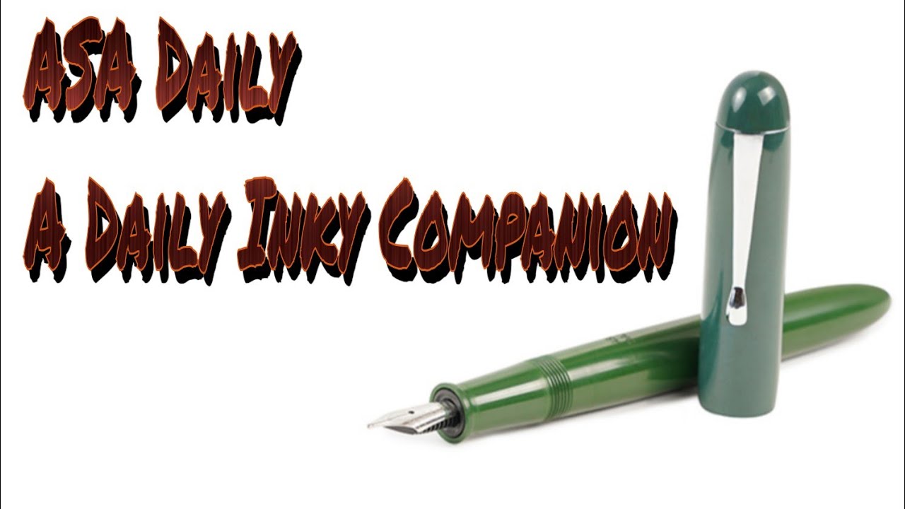 ASA Daily Fountain Pen: A Daily Companion For Students, Writers ...