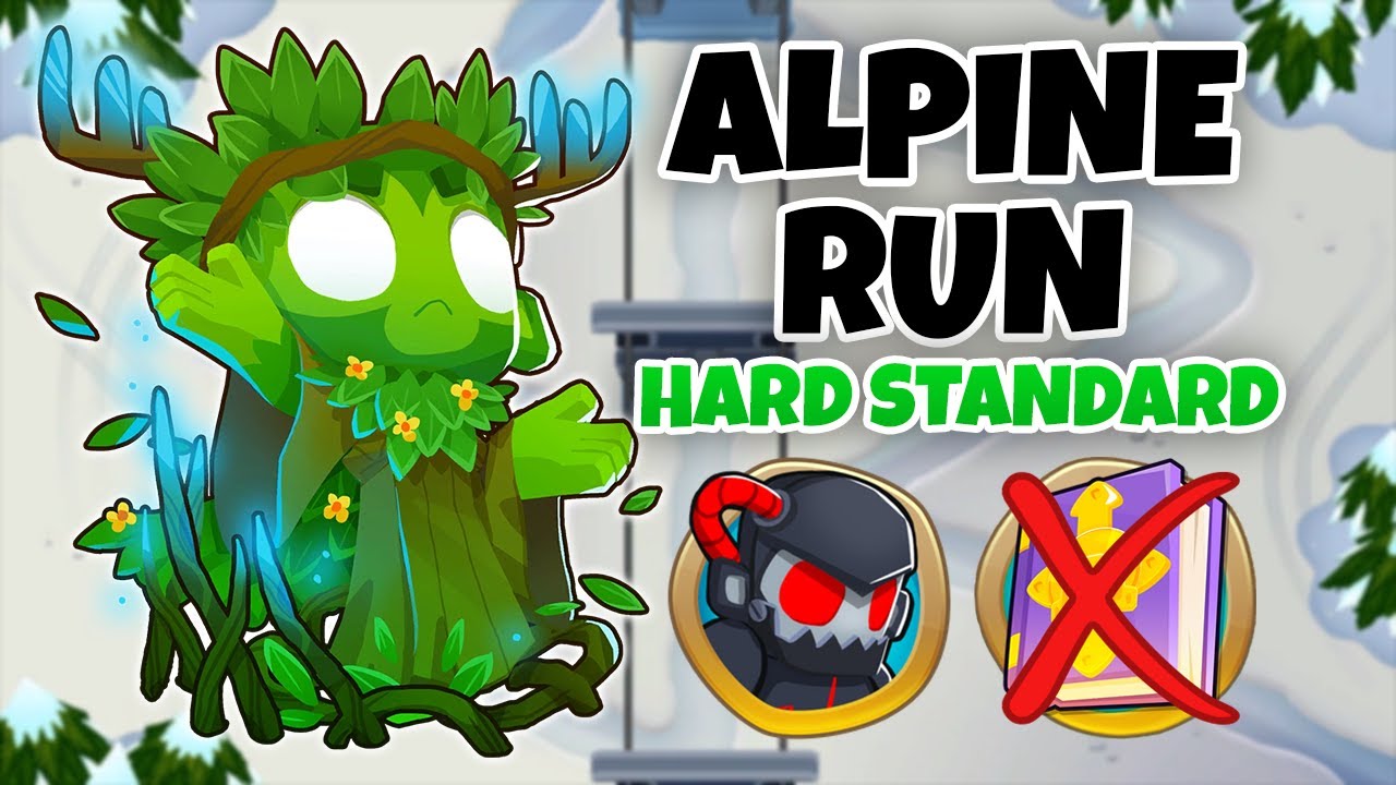 Alpine Run HARD STANDARD Guide | No Monkey Knowledge - BTD6 - YouTube