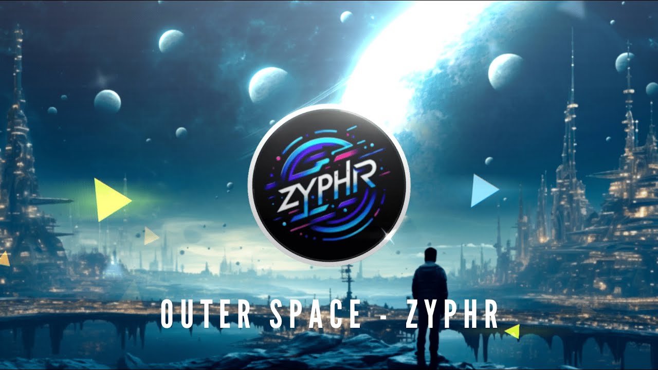 Outer Space - ZYPHR - YouTube