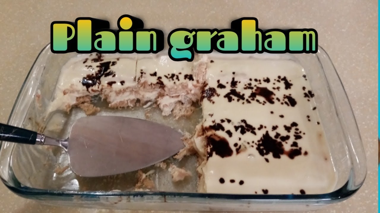 Easy to make plain graham's / only 4 ingredients #lustrisavlogs # ...