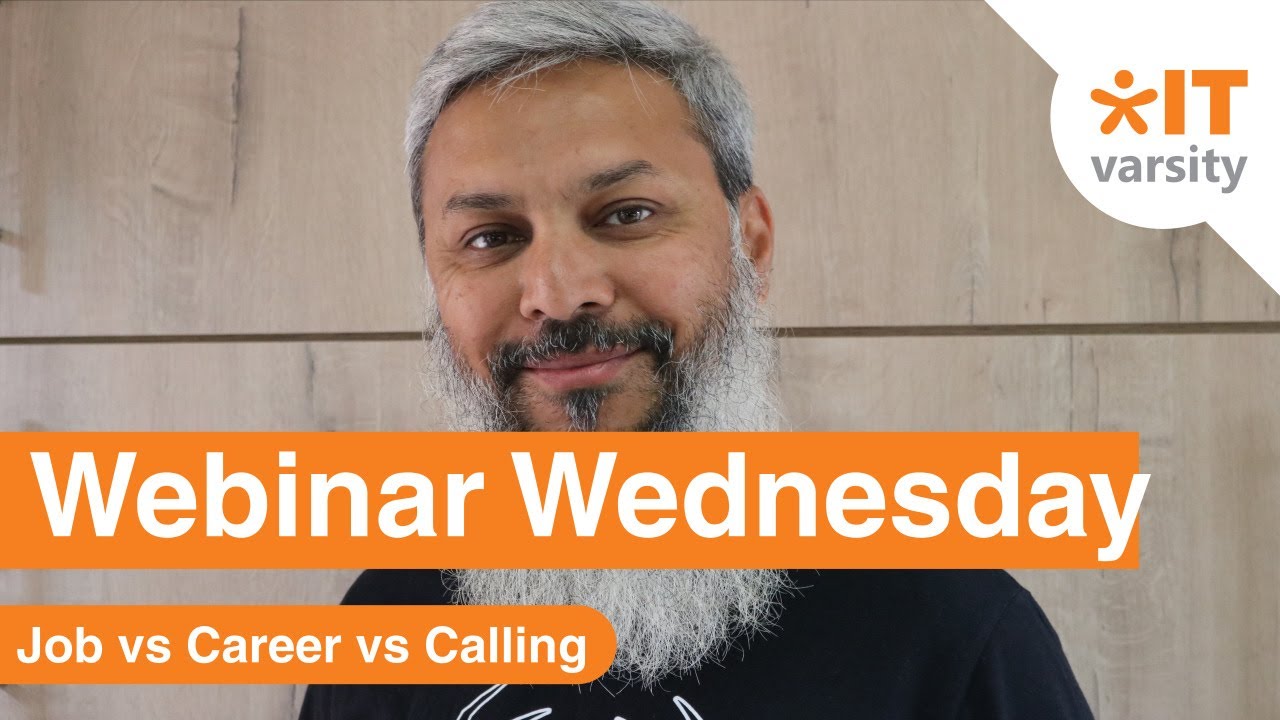 Webinar Wednesday - Job vs Career vs Calling - YouTube