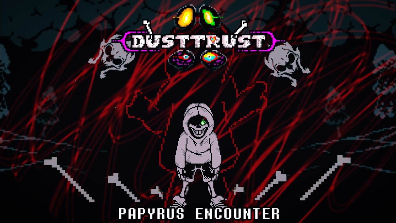 DUSTTRUST:PAPYRUS ENCOUNTER [FIGHT ANIMATION] - YouTube