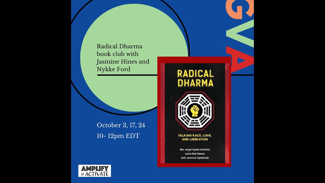 Gather, Vibrate, Activate Radical Dharma Book Club - YouTube