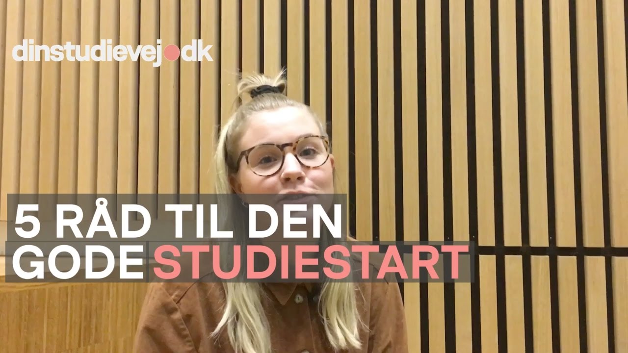 5 råd til den gode studiestart - YouTube