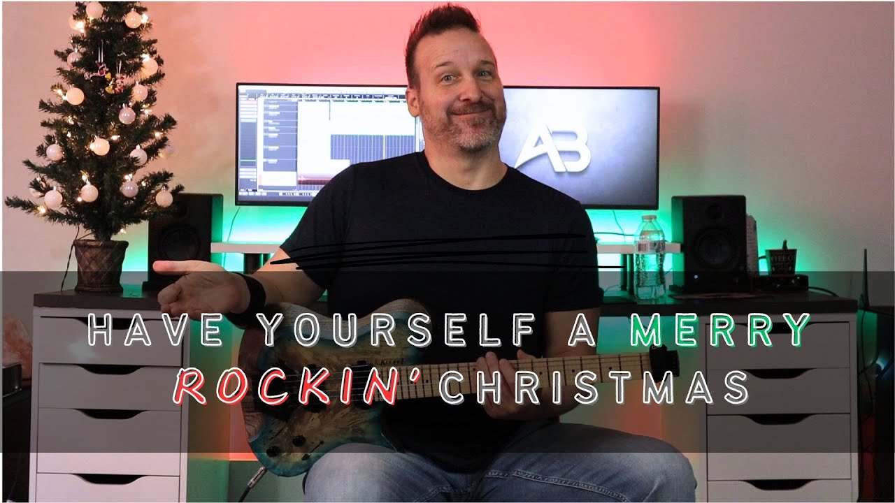 Have Yourself A Merry Little Christmas (Rock Version) – Anthony Butto # ...