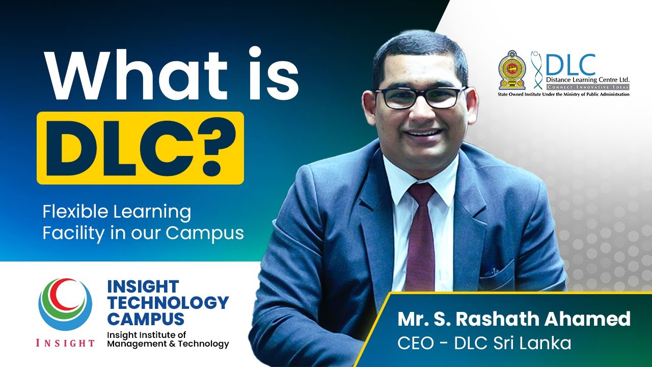 DLC | What is DLC | ITC | Insight Technology Campus | Government | Sri ...