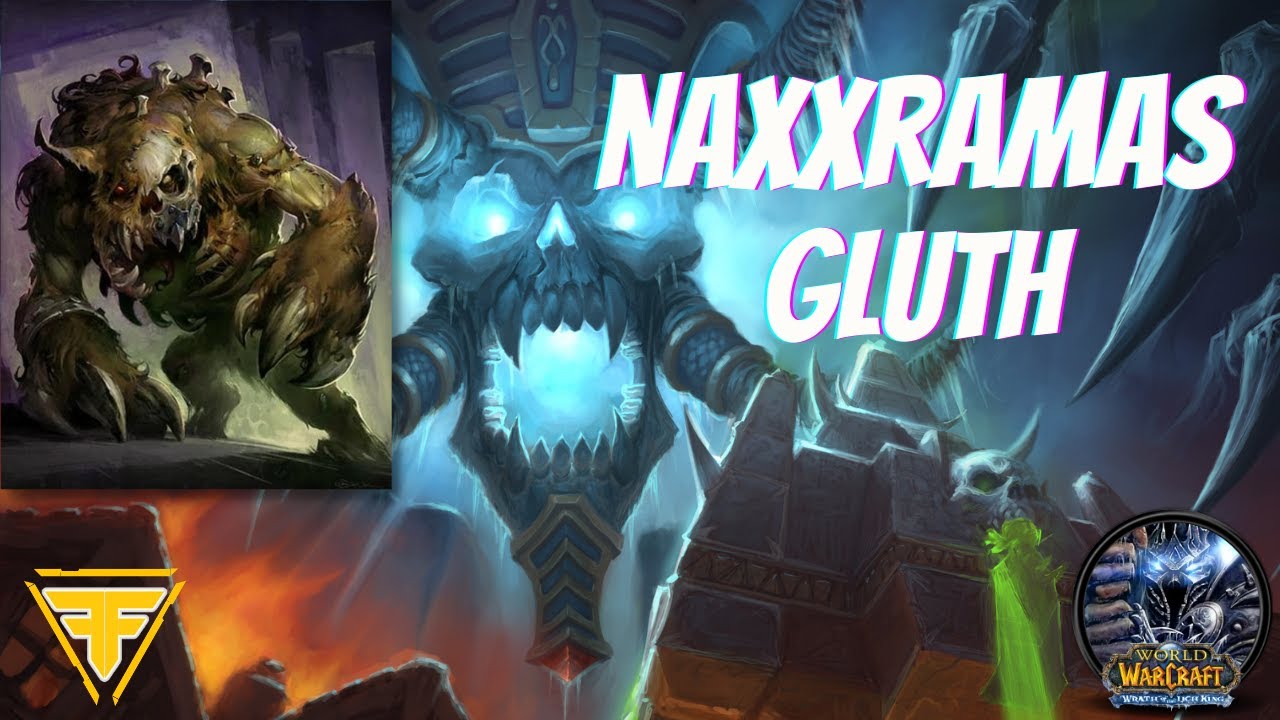 WotLK Naxxramas: Gluth - Boss Guide, Tips & Tricks - YouTube