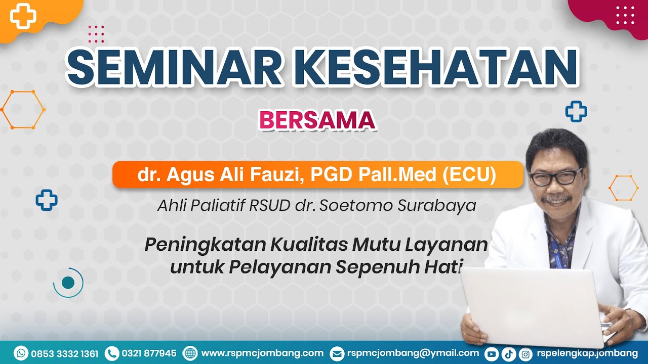 KEGIATAN SEMINAR KESEHATAN Bersama dr. Agus Ali Fauzi, PGD Pall.Med ...