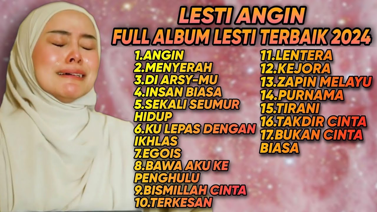 Kumpulan Lagu Lesti Angin|Full Album Lesti Terbaru 2024|Lesti Full ...