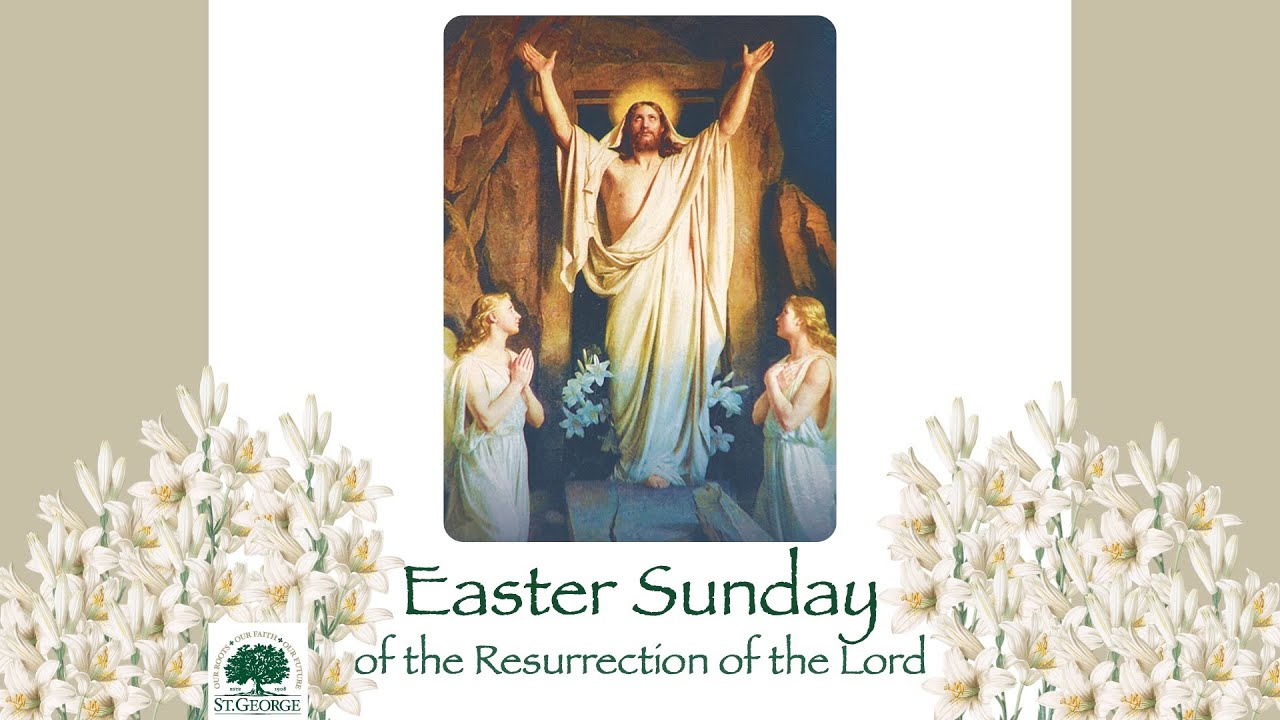 St. George Catholic Church, Easter Sunday, April 12, 2020 - YouTube
