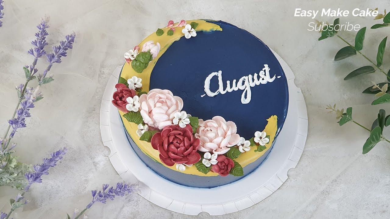 Decorate Beautufull Cake For August | Easy Make Cake - YouTube
