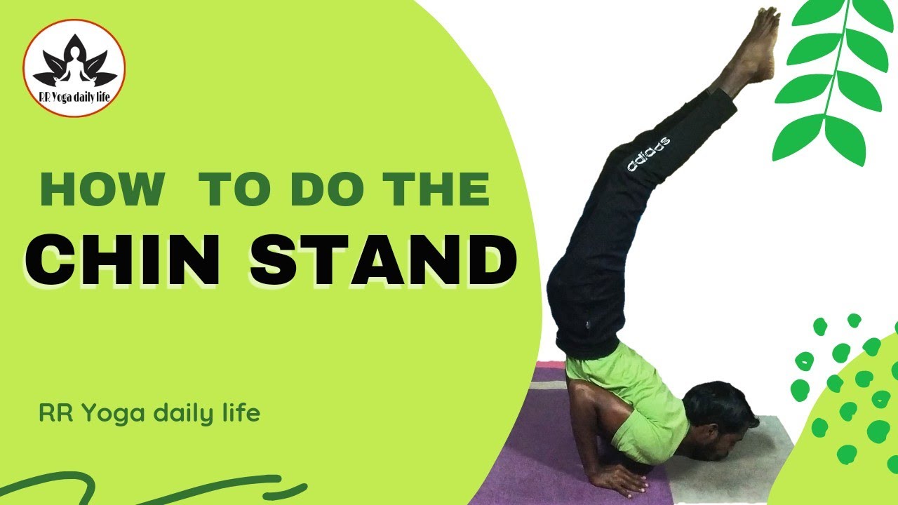 How To Do Chin Stand/Chin Stand for beginners@rryogadailylife - YouTube