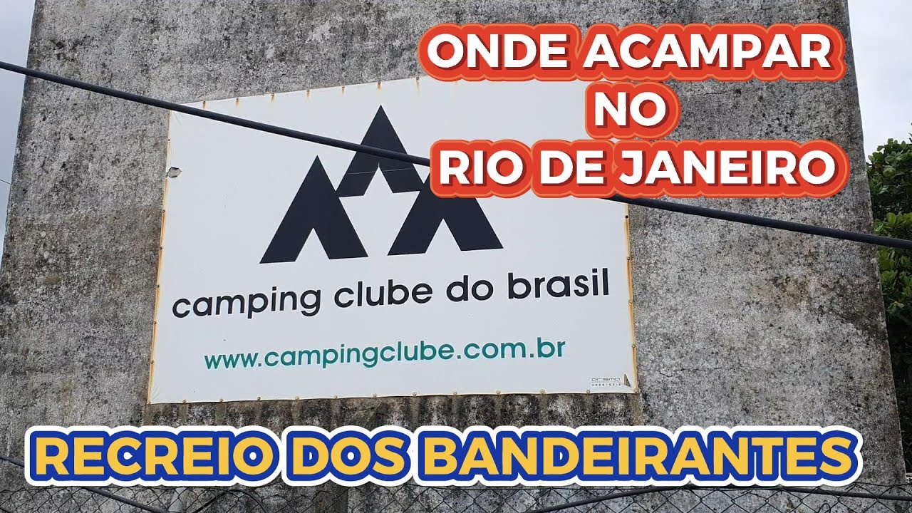 ONDE ACAMPAR NO RIO DE JANEIRO CAMPING CLUB DO BRASIL NO RECREIO DOS ...