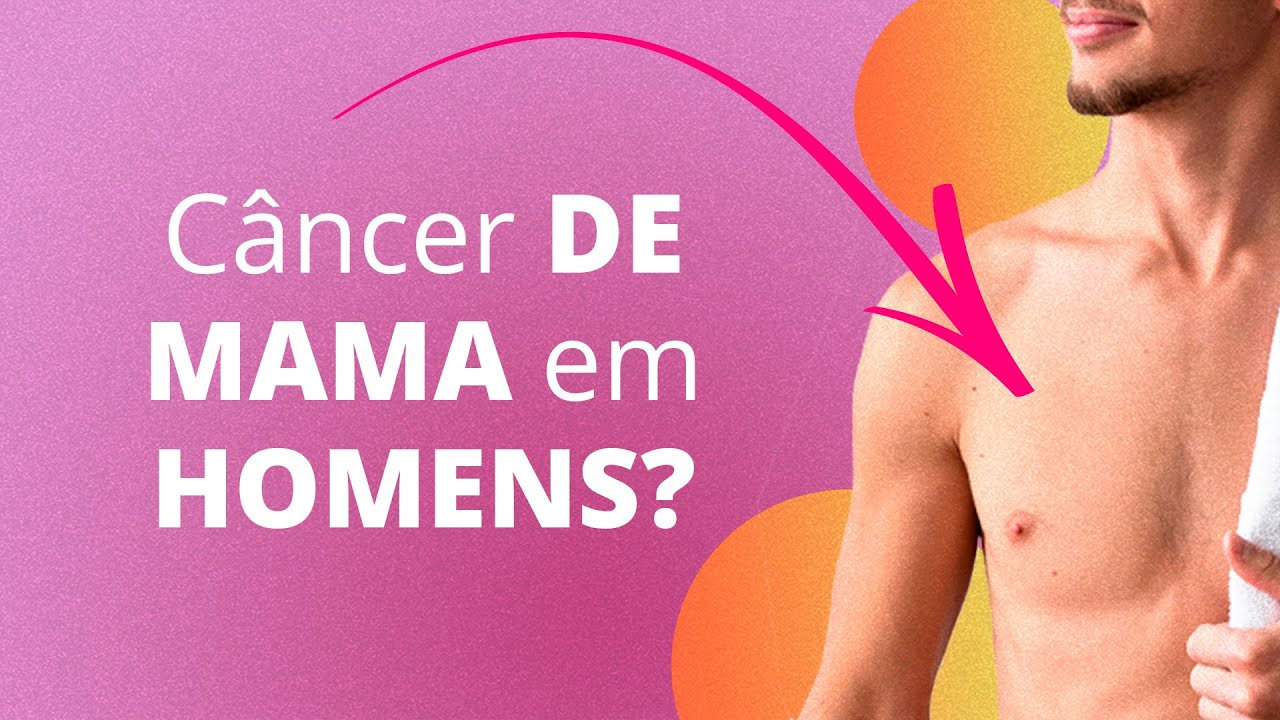 Outubro Rosa: é possível homens terem Câncer de mama? - YouTube