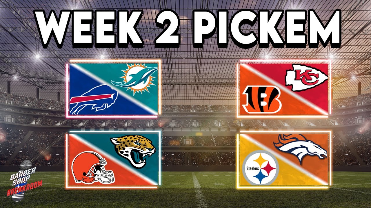 Week 2 NFL Pick ‘Ems - YouTube