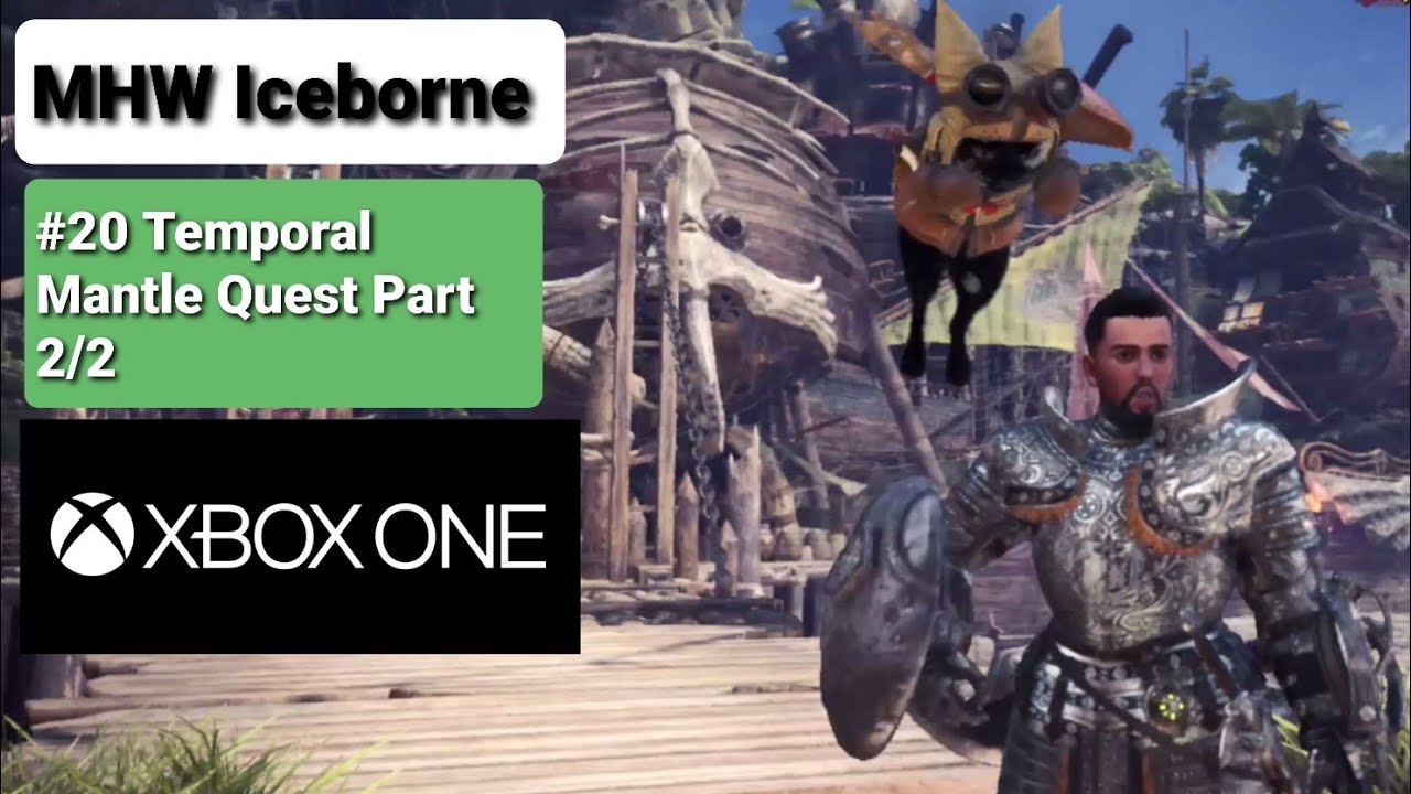 MHW: Iceborne Xbox Playthrough 20 - YouTube
