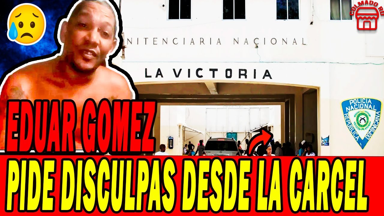 EDUAR GOMEZ HABLA DESDE LA CARCEL Y LE PIDE DISCULPAS A SU PUBLICO - YouTube