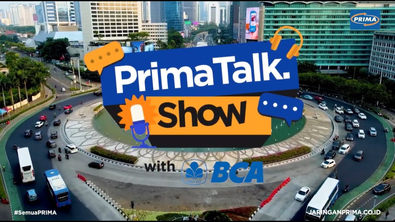 Highlight PRIMA Talkshow x BCA 2025 - YouTube