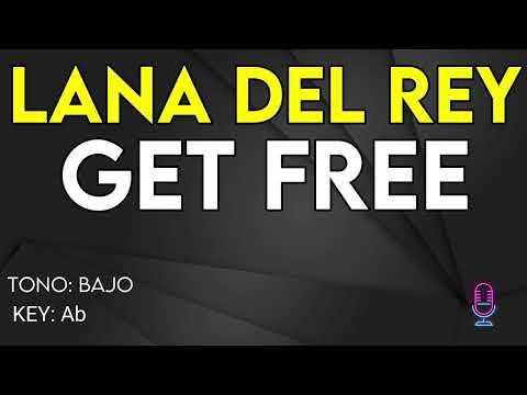 Lana Del Rey - Get Free - Karaoke Instrumental - Lower