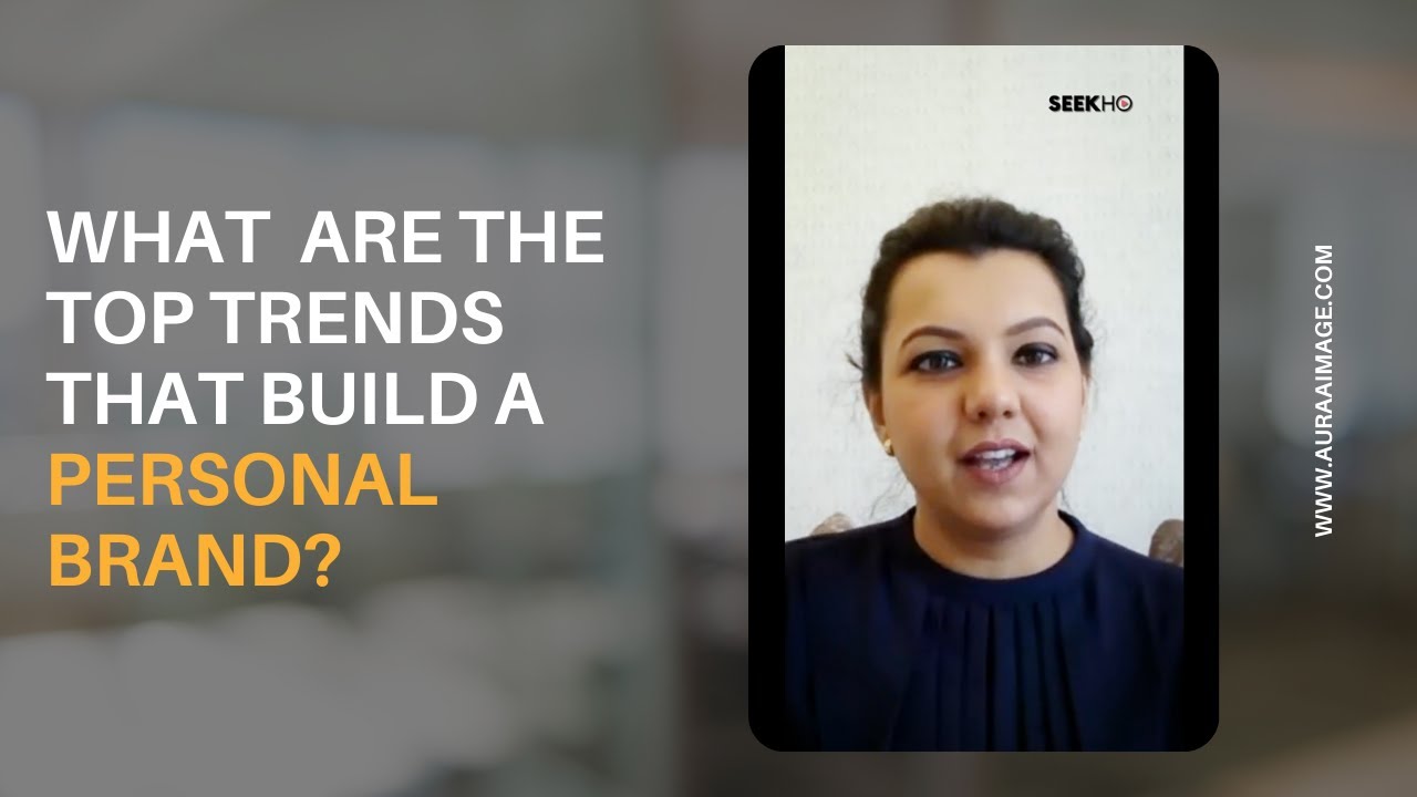 What are the top trends that prevail in Personal Branding? - YouTube