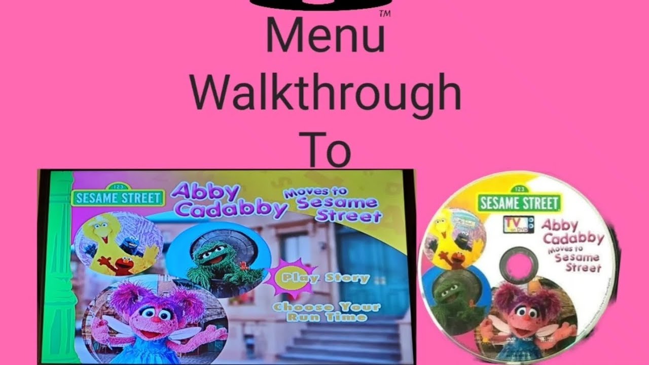 Sesame Street Abby Cadabby Moves To Sesame Street DVD Menu Walkthrough ...