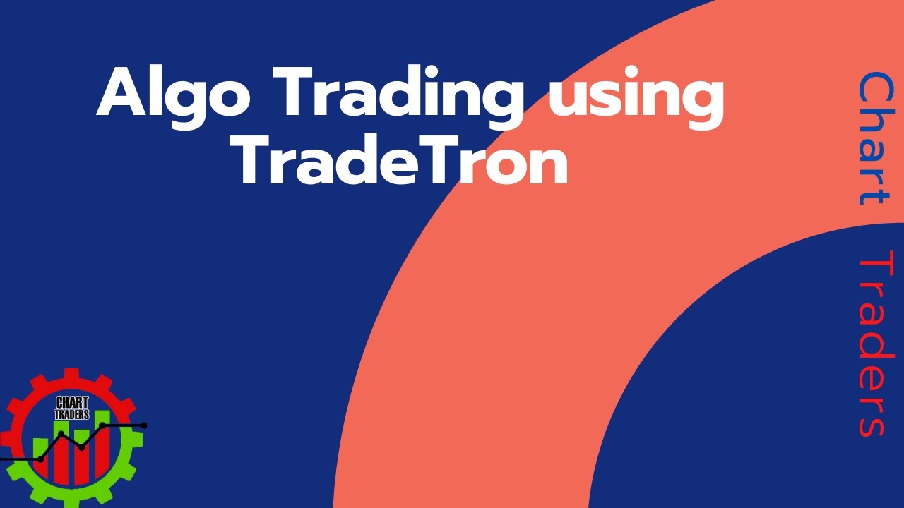 Algo Trading using TradeTron - YouTube