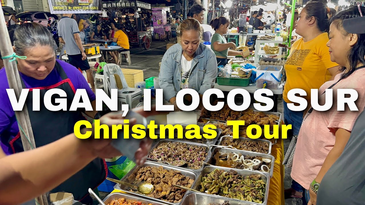 Vigan City, Ilocos Sur - Christmas Tour | Streets, Night Market ...