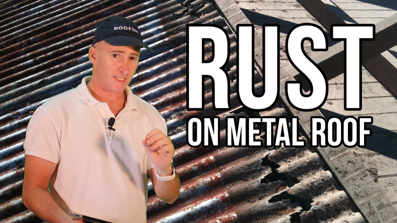 RUST ON METAL ROOF - Queensland Roofing - YouTube