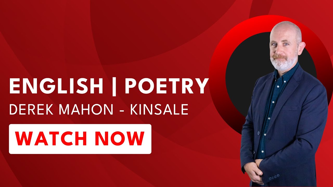 Leaving Cert English | Poetry | Derek Mahon - Kinsale - YouTube