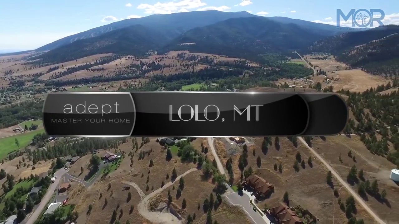 Lolo Montana Community Video | Adept Home - YouTube