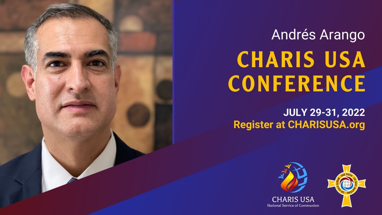 Andres Arango | Invitation to CHARIS USA Conference 2022 - YouTube