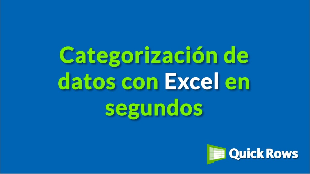 Cómo categorizar datos en Excel con QuickRows - YouTube