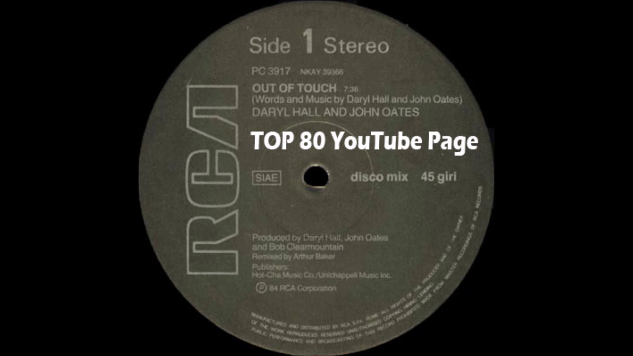 Daryl Hall & John Oates - Out Of Touch (A Arthur Baker Remix Version ...